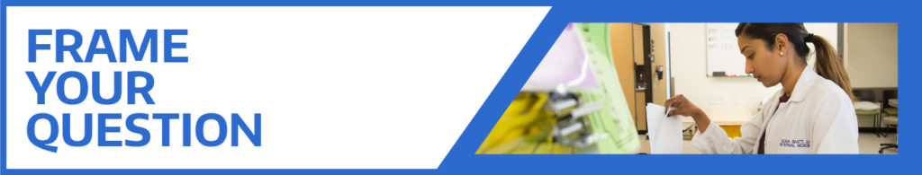 Frame Your Question | Implementation Science at UW