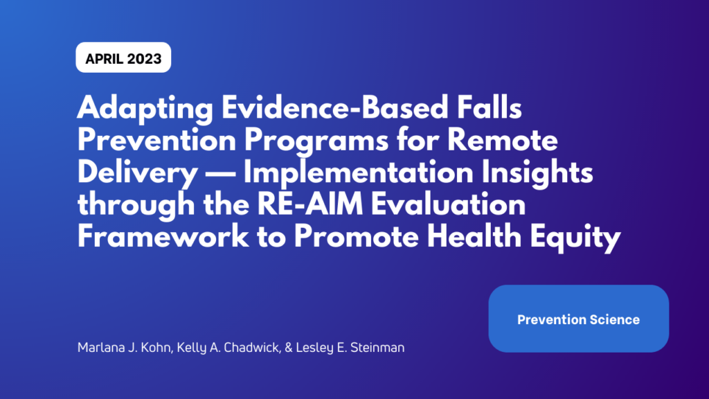 Adapting Evidence Based Falls Prevention Programs For Remote Delivery — Implementation Insights